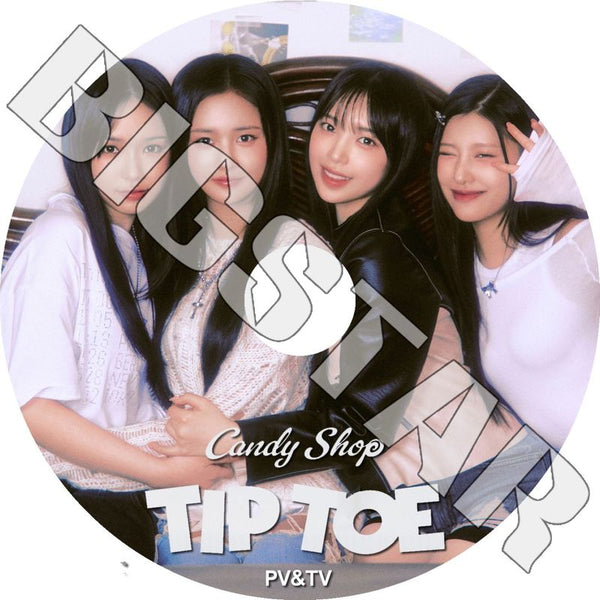K-POP DVD/ Candy Shop 2025 PV＆TV★TIP TOE Don't Cry Good Girl/ Candy Sh – K-mall